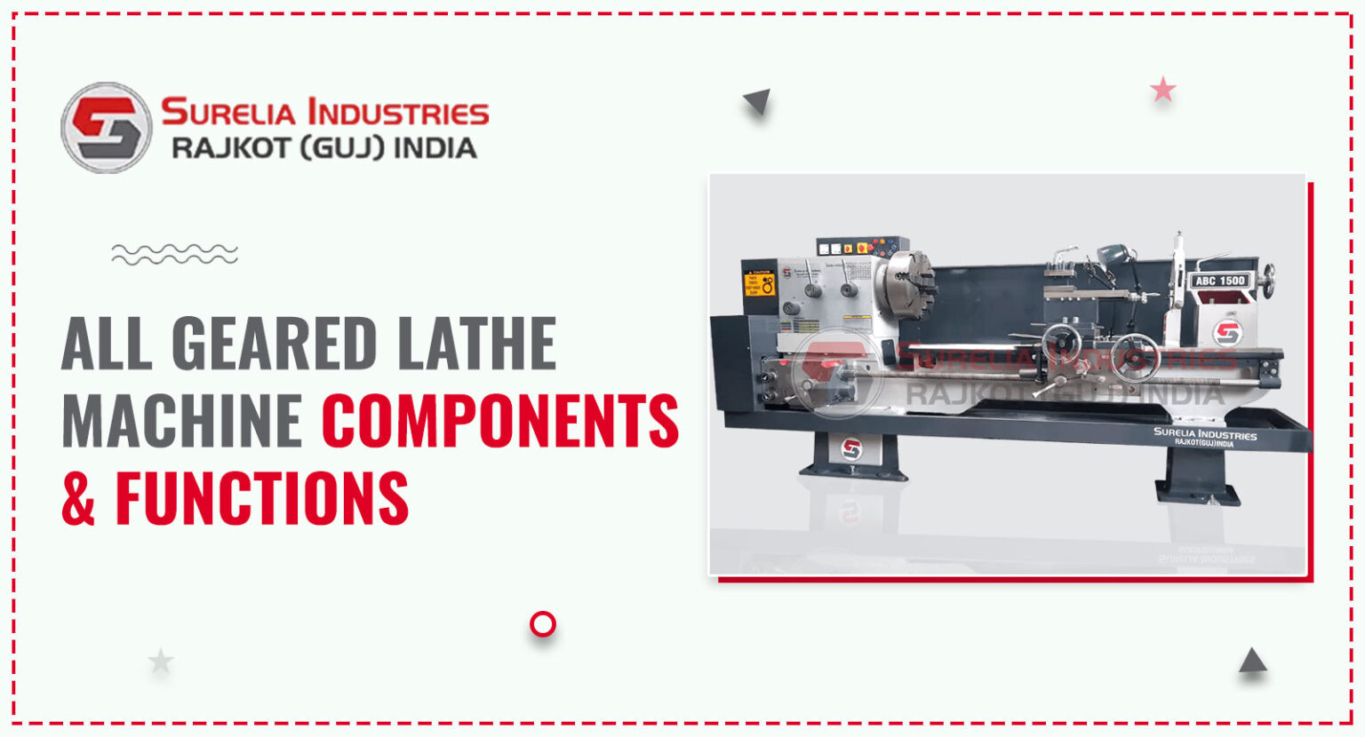 An Overview of All Geared Lathe Machine Components & Functions